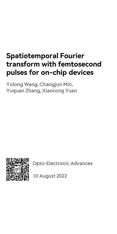 Hot Paper Spatiotemporal Fourier Transform With Femtosecond Pulses