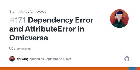 Dependency Error And Attributeerror In Omicverse Issue Starlitnightly Omicverse Github