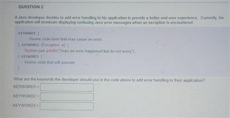 solved a java developer decides to add error handling to his