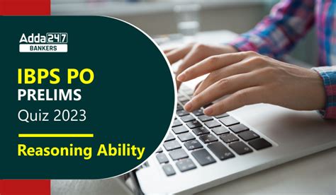 Reasoning Quiz For Ibps Po Prelims 2023 05th August