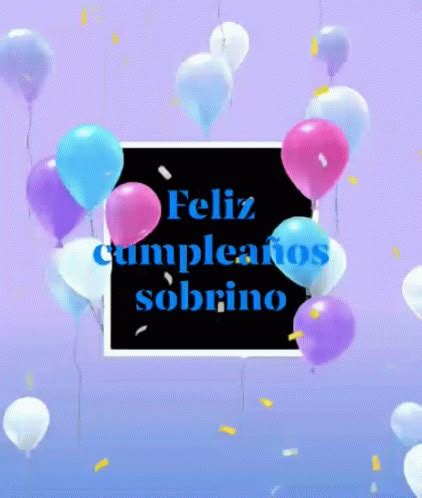 Feliz Cumplea Os Feliz Cumplea Os Sobrino Gif Felizcumplea Os Felizcumplea Ossobrino