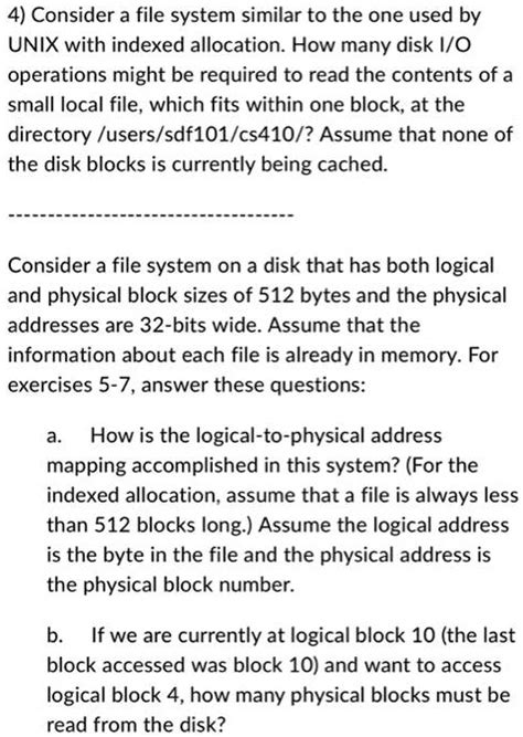 4 consider a file system similar to the one used by unix with indexed