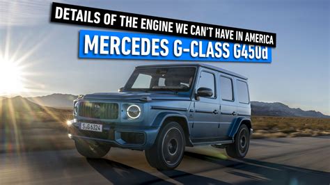 Details Of The G Class Diesel Engine We Cant Have In America Details Of The G Class Diesel Engine We Cant Have In America