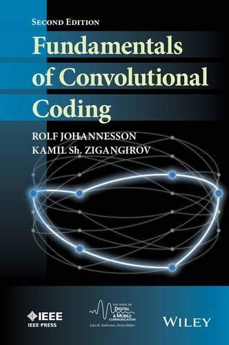 Книга Fundamentals Of Convolutional Coding Камиль Ш Зигангиров