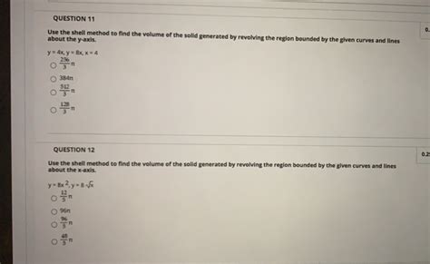 Solved QUESTION Use The Shell Method To Find The Chegg Com