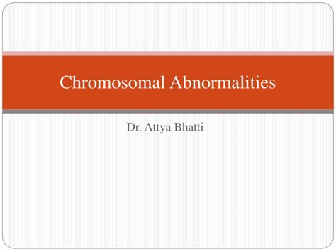 Ppt Chromosomal Abnormalities Powerpoint Presentation Free Download Id 5456180