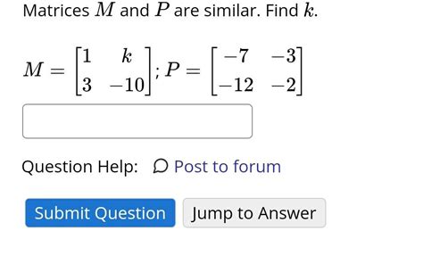 Solved Matrices M And P Are Similar Find K Chegg Com
