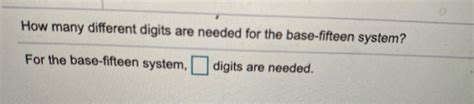 Solved How Many Different Digits Are Needed For The