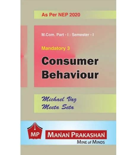 Consumer Behaviour M Com Sem 1 Nep 2020 Manan Prakashan Michael Vaz Meeta Seta