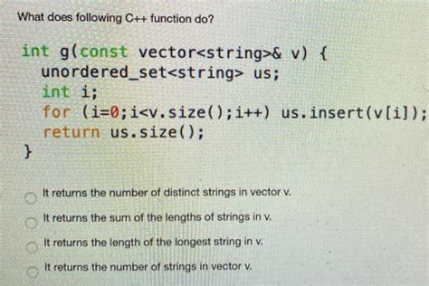 Solved What Does Following C Function Do Int Gconst