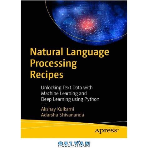 خرید و قیمت دانلود کتاب natural language processing recipes unlocking