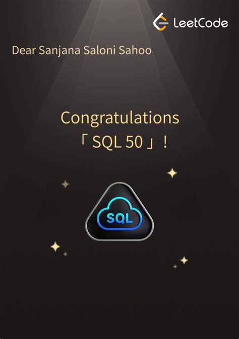 sql leetcode learningjourney dataskills consistencymatters sqlbadge… sanjana saloni