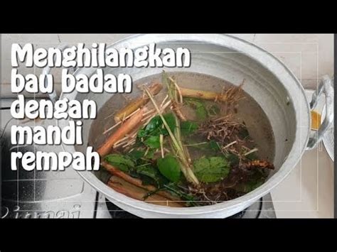Cara Membuat Mandi Rempah Di Rumah 47 Koleksi Gambar