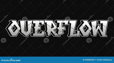 Overflow Single Word Letters Graffiti Style Vector Hand Drawn Logo