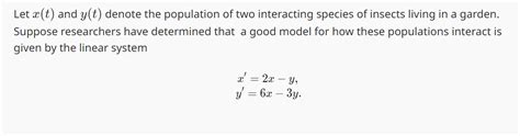 Solved Let X T And Y T Denote The Population Of Two Chegg Com
