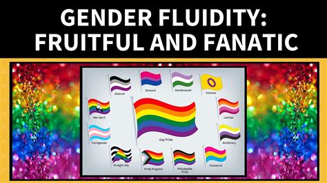 Gender Fluidity Fruitful And Fanatic The Daily Evolver