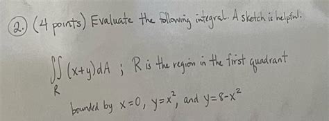 [solved] 2 4 points evaluate the following integral