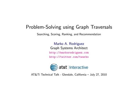 Problem Solving Using Graph Traversals Searching Scoring Ranking