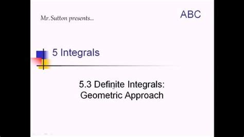 Definite Integrals Geometric Approach By Mr Sutton Presents Tpt