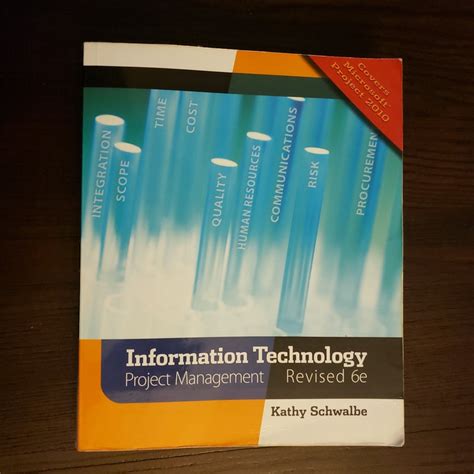 Information Technology Project Management By Kathy Schwalbe