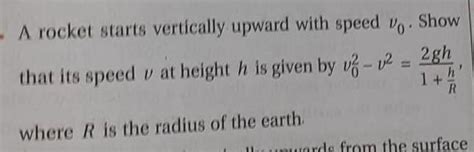 Answered A Rocket Starts Vertically Upward With Speed Vo Show That
