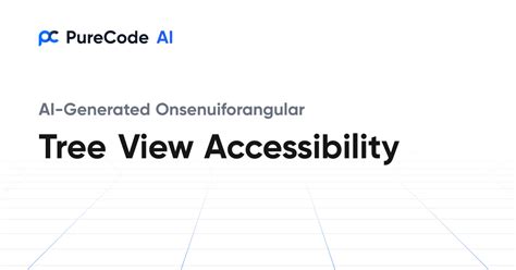 Build Great Onsenuiforangular Tree View Accessibility Components Faster Using Ai Tools