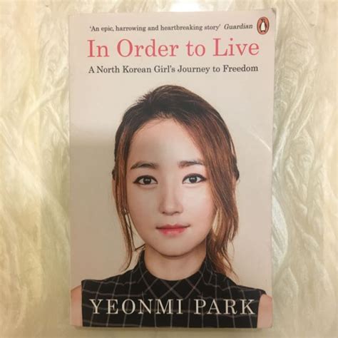 Yeonmi Park In Order To Live Hobbies And Toys Books And Magazines