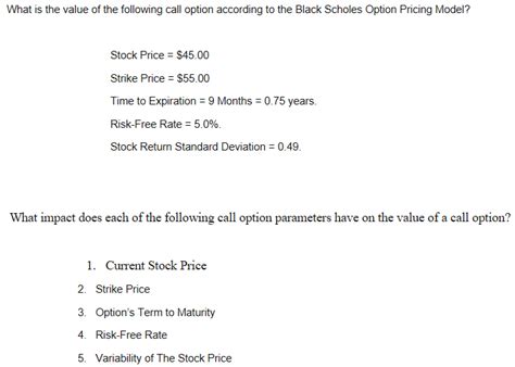 Solved What Is The Value Of The Following Call Option