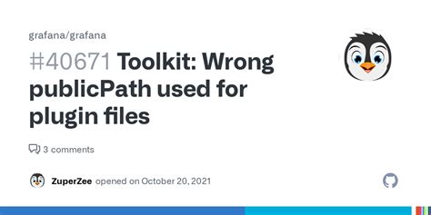 Toolkit Wrong Publicpath Used For Plugin Files · Issue 40671 · Grafanagrafana · Github