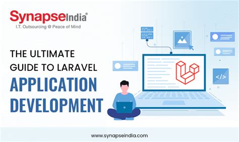 The Ultimate Guide To Seamless Laravel Application Development