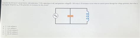 Solved Consider The Driven LC Circuit Below With Inductance Chegg Com