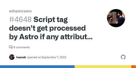 Script Tag Doesn T Get Processed By Astro If Any Attribute Is Present