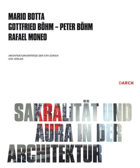 Sakralität Und Aura In Der Architektur Sacrality And Aura In