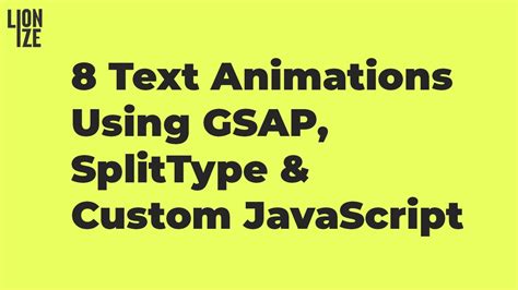 Learn 8 Text Animations With Gsap And Splittype Youtube
