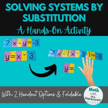 Solving Systems Of Equations By Substitution Hands On Activity