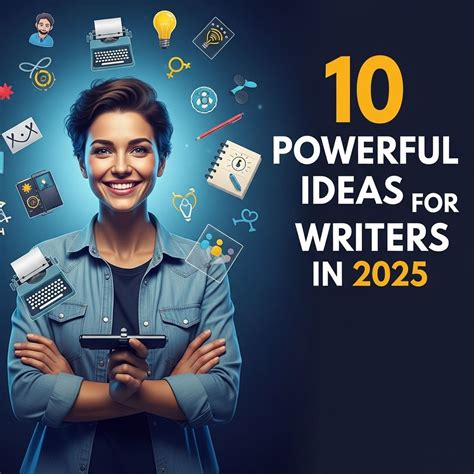 10 Powerful Ideas For Writers In 2025 Graphic Folks