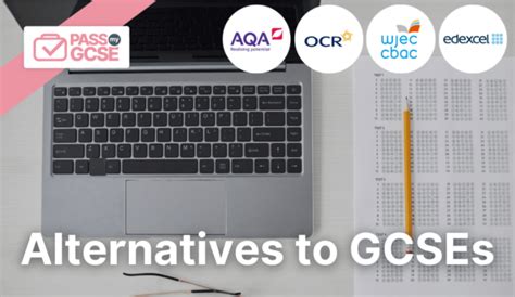 Alternatives To Gcses Pass Gcse