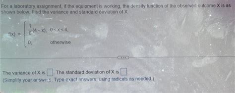 Solved For A Laboratory Assignment If The Equipment Is