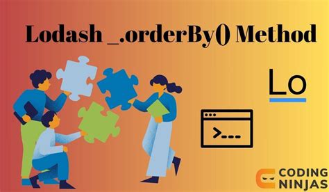 Lodash OrderBy Method Naukri Code 360