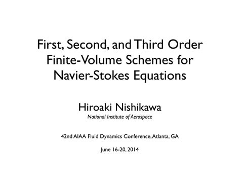 Pdf First Second And Third Order Finite Volume Schemes For Navier