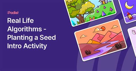 Real Life Algorithms Planting A Seed Intro Activity