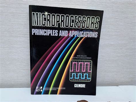 Microprocessors Principles And Applications By Charles Gilmore Paperback Text Book 1989 Etsy