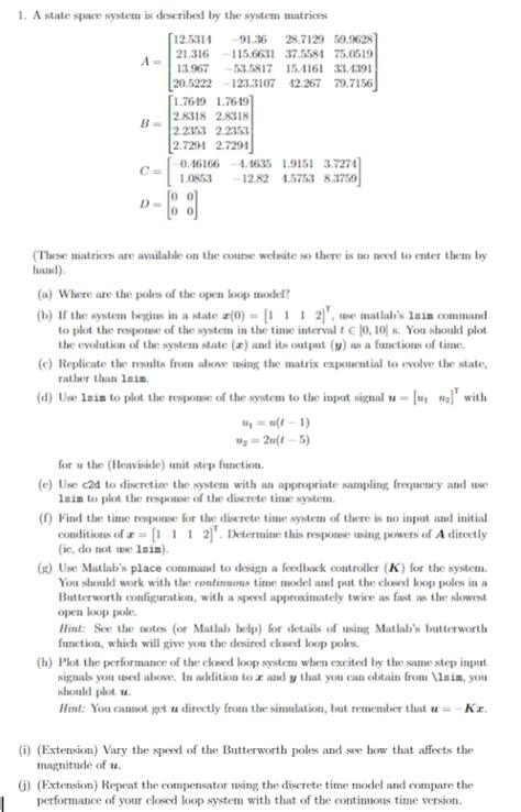 Solved A State Space System Is Described By The System