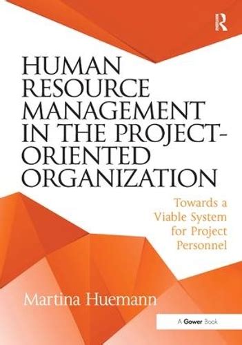 Книга «human Resource Management In The Project Oriented Organization Towards A Viable System