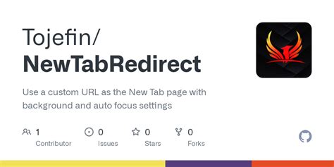 Github Tojefinnewtabredirect Use A Custom Url As The New Tab Page