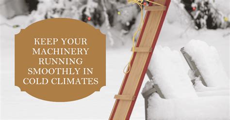 How To Choosing Suitable Grease Based On Climate