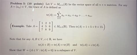 solved problem 5 10 points let v mnxn r be the vector