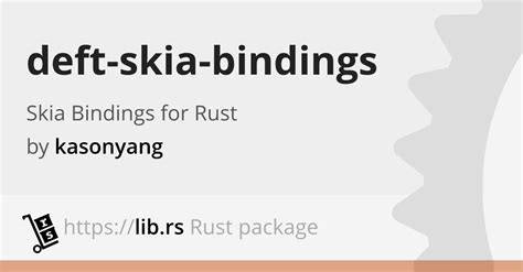 Deft Skia Bindings — System Library Interface For Rust Librs