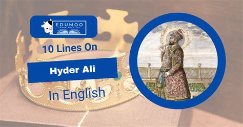 10 Lines On Hyder Ali In English