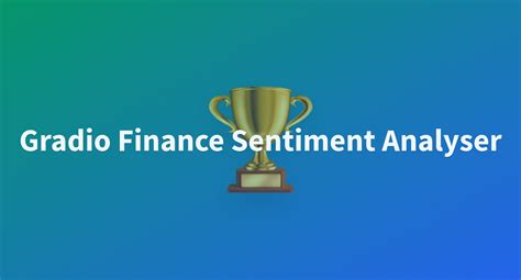 App Py · Ankitsingha Gradio Finance Sentiment Analyser At Main